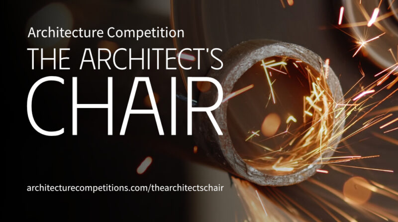 Annual International Design Competition The Architect's Chair ...